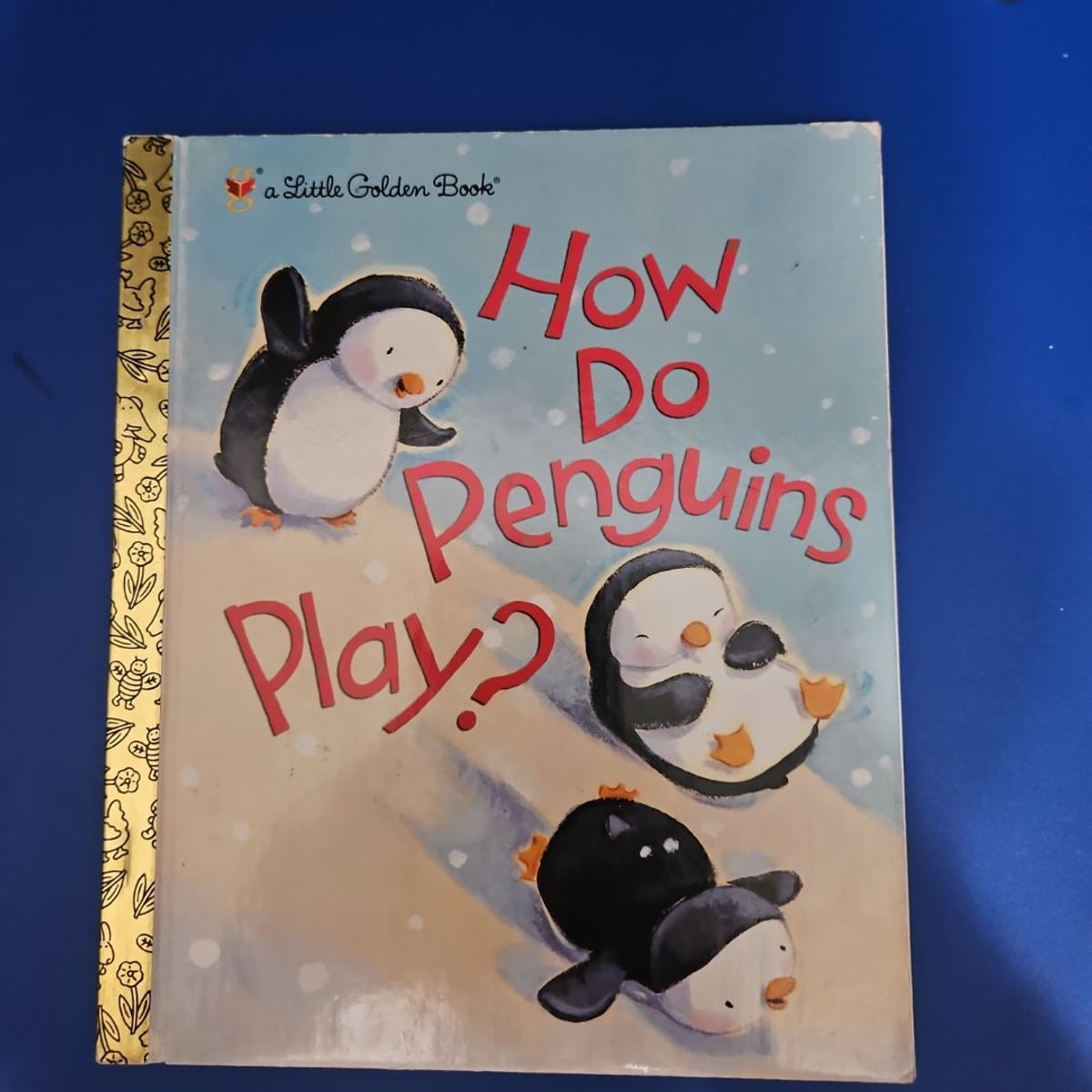 How Do Penguins Play? by Diane Muldrow