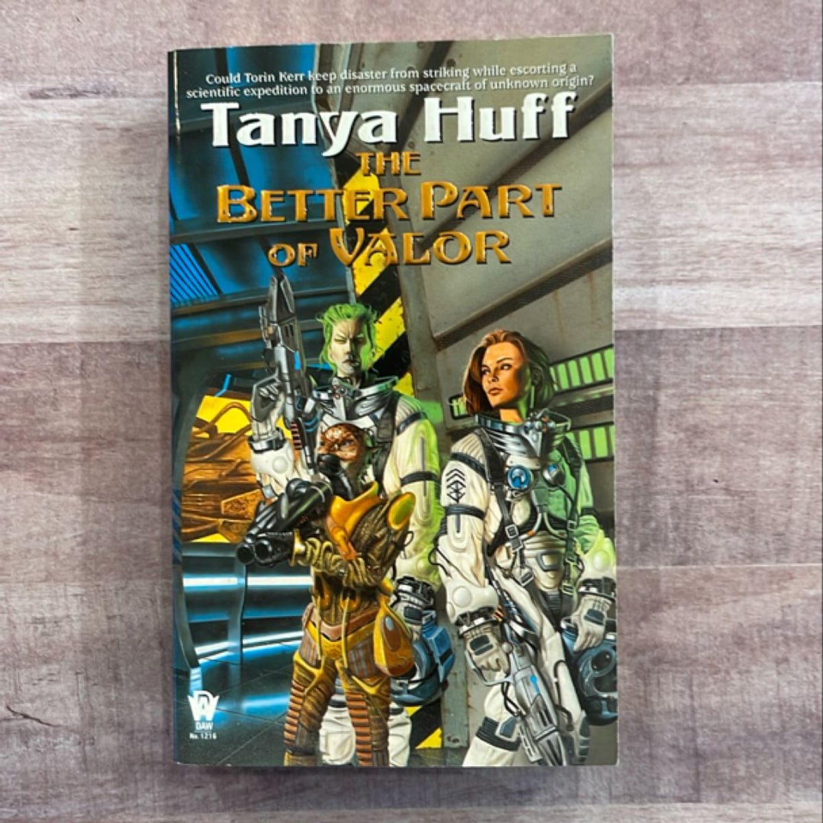 The Better Part of Valor by Tanya Huff