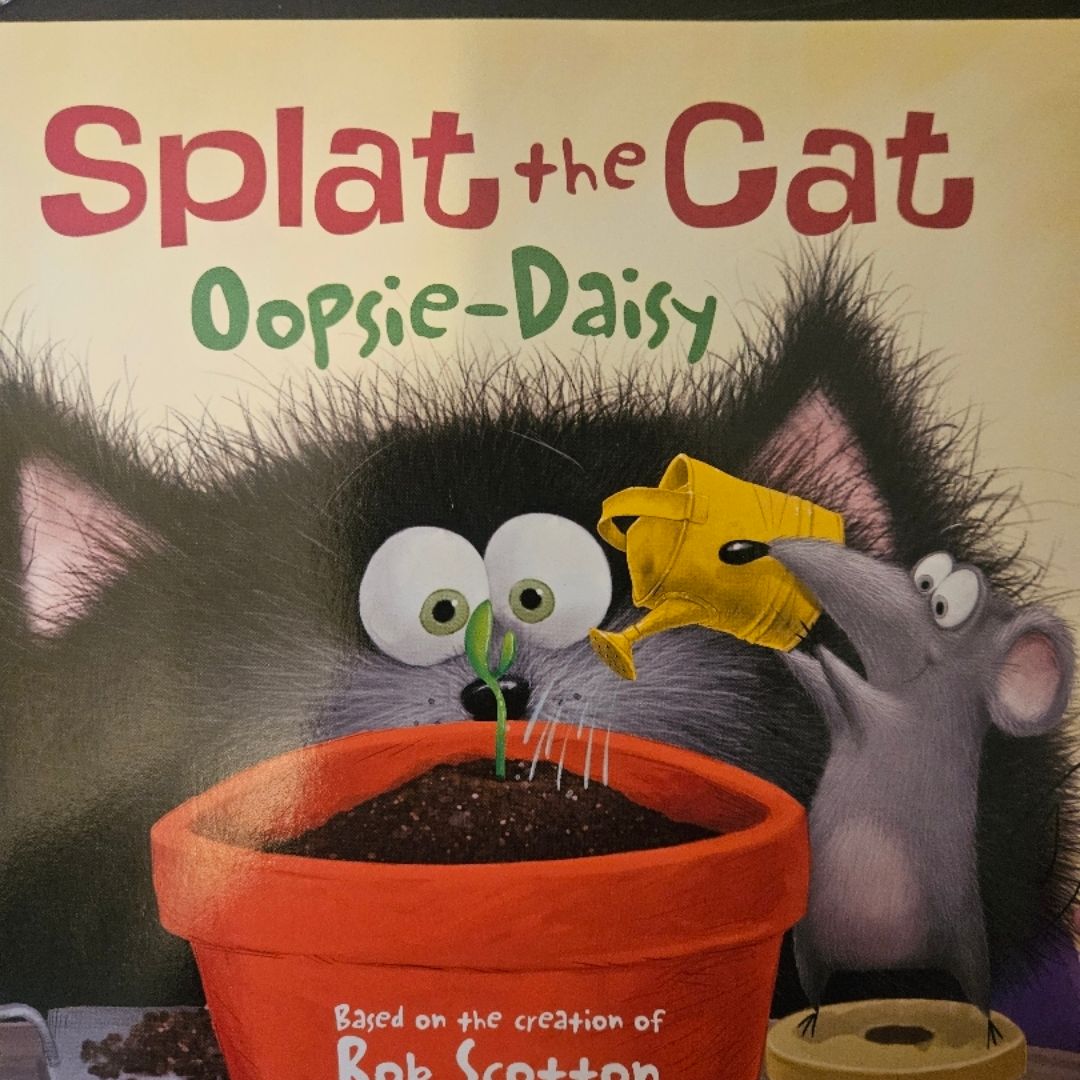 Splat the cat. Oopsie- daisy by Rob scotton, | PangoBooks