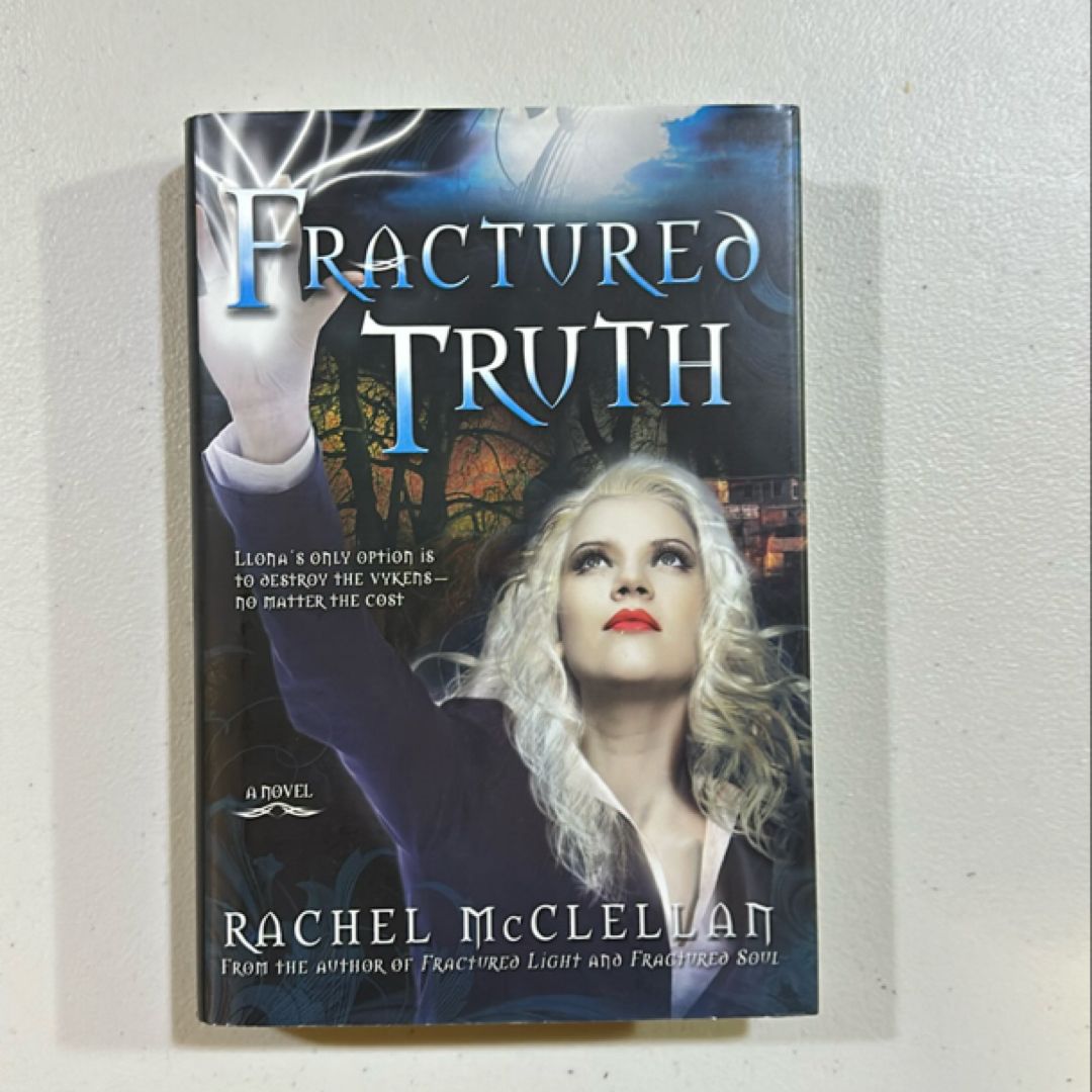 Fractured Truth by Rachel McClellan