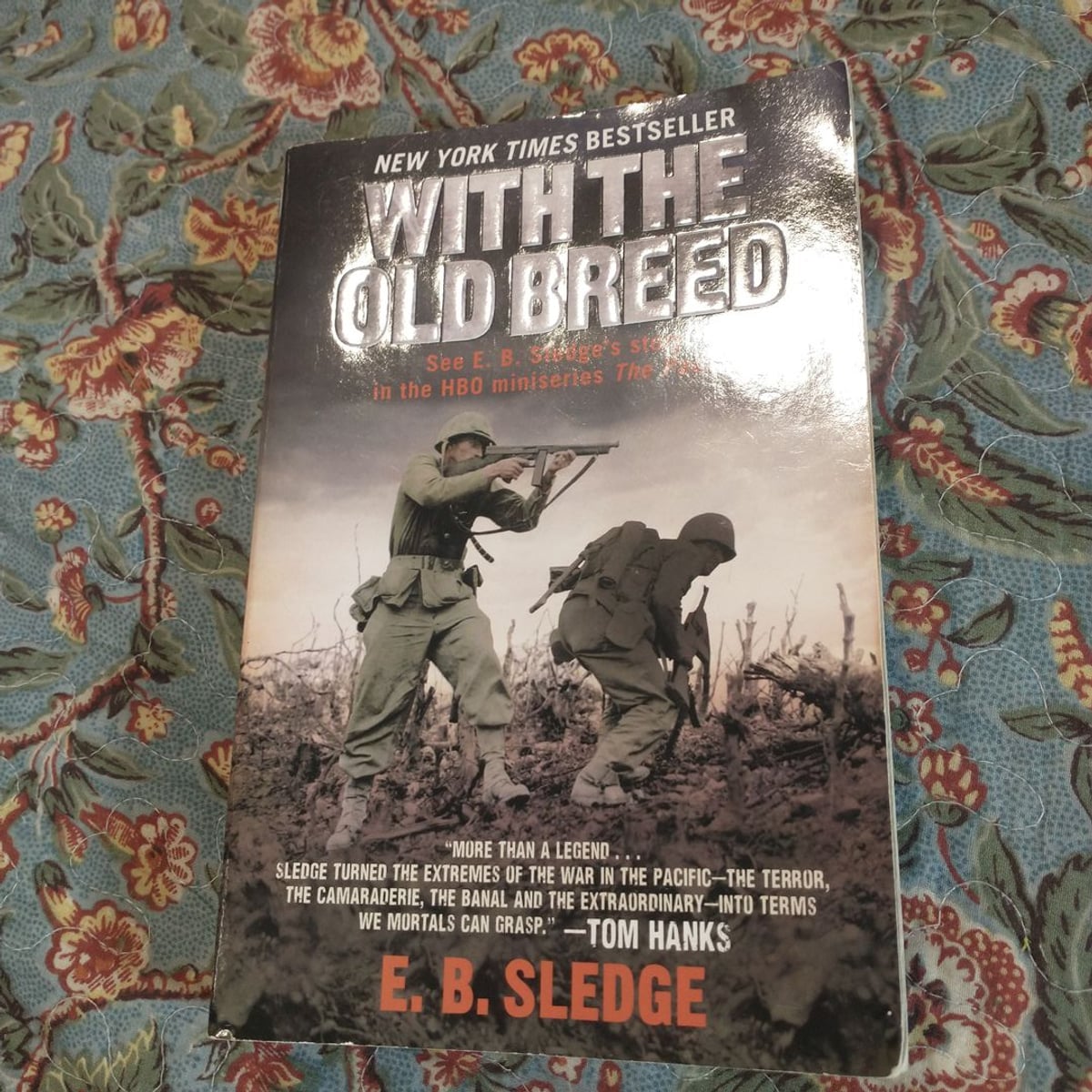 With the Old Breed by E. B. Sledge, Paul Fussell