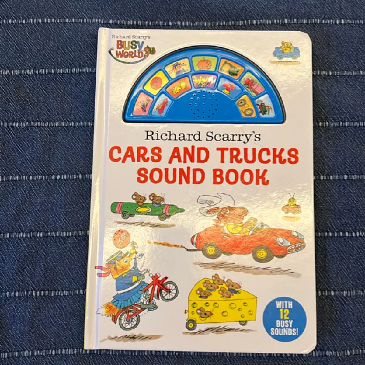 Richard Scarry's Cars and Trucks Sound Book by Richard Scarry