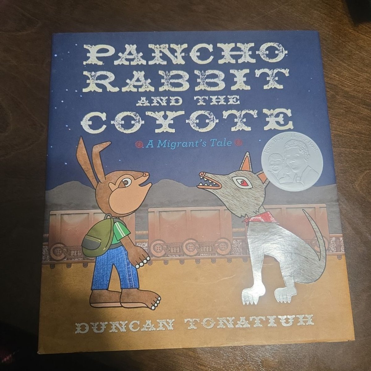 Pancho Rabbit and the Coyote by Duncan Tonatiuh