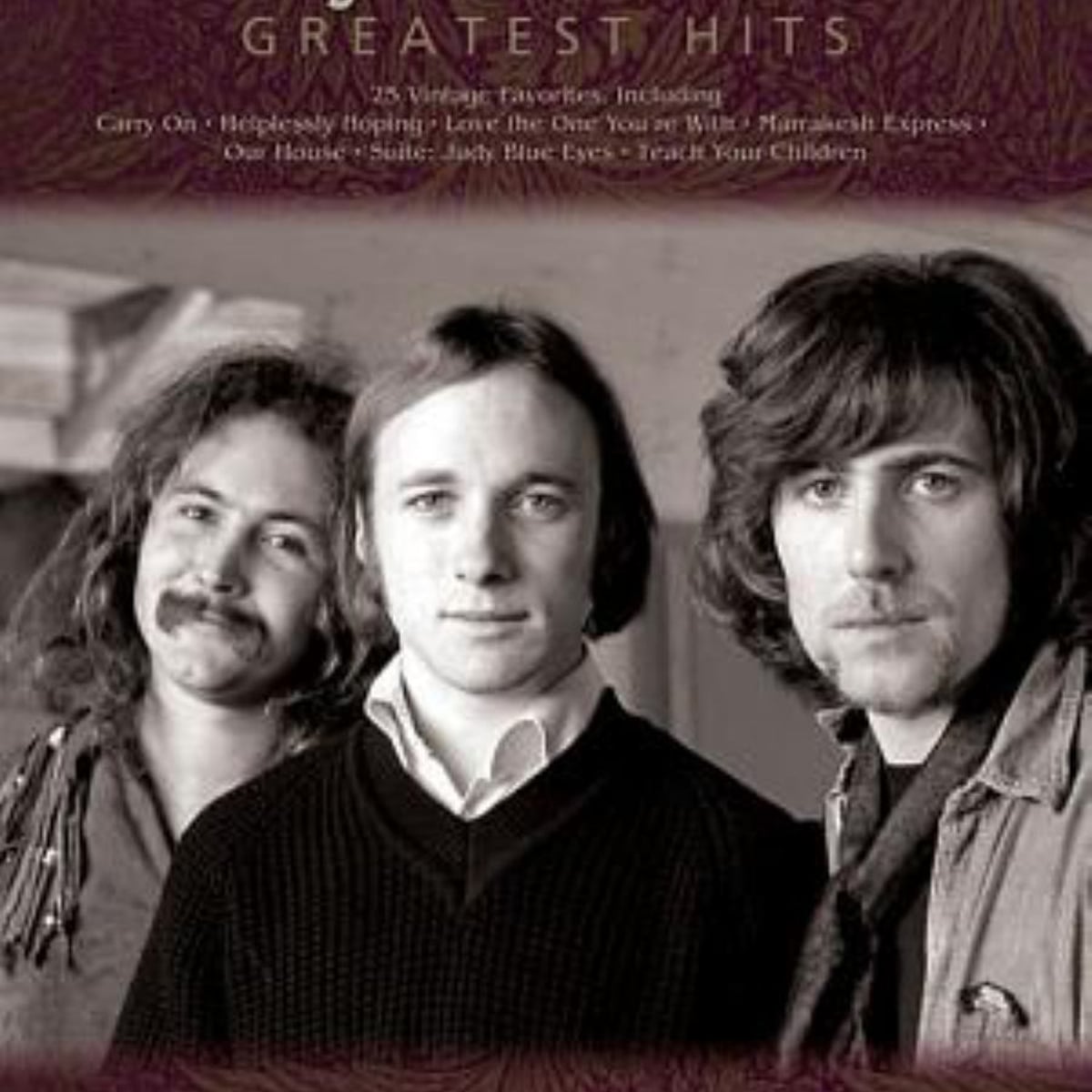 Crosby, Stills and Nash - Greatest Hits by Crosby, Stills, and Nash