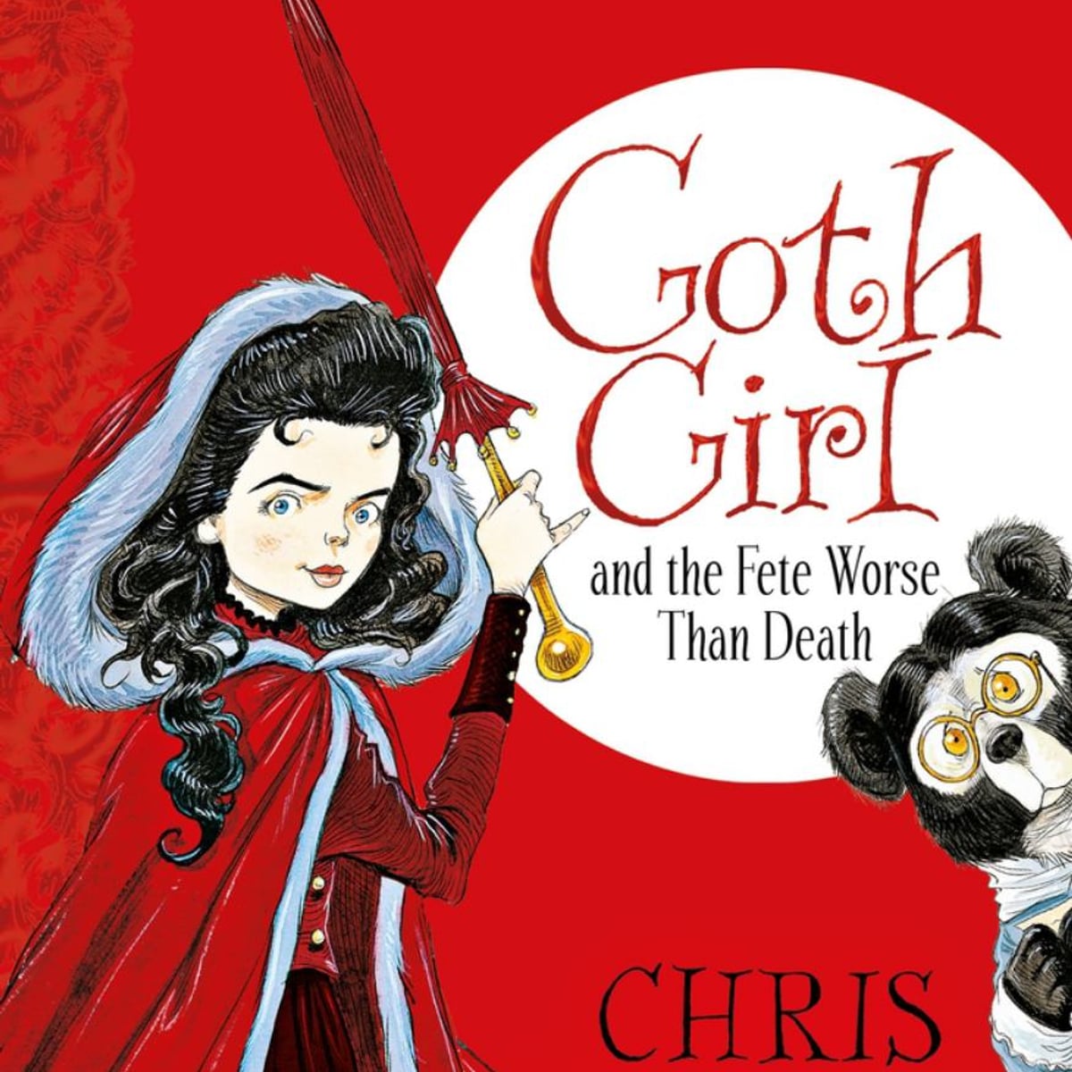 Goth Girl and the Fete Worse Than Death: Goth Girl Book 2 by Chris Riddell